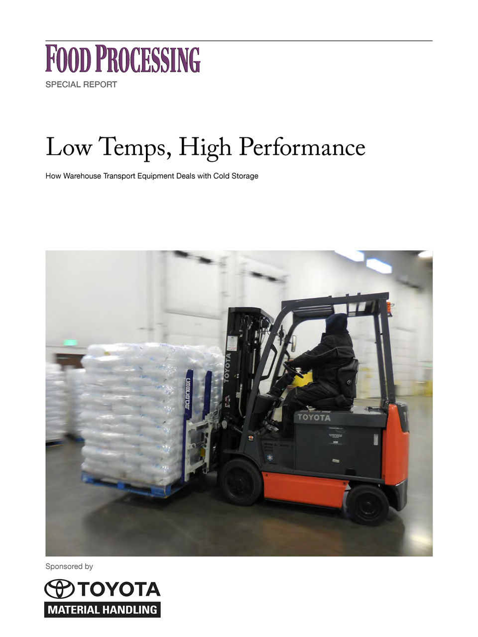 Warehouse Material Handling Equipment in Food Cold Storage | Toyota ...